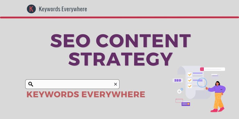 SEO Strategy: The Definitive Guide (2025) – Keywords Everywhere Blog